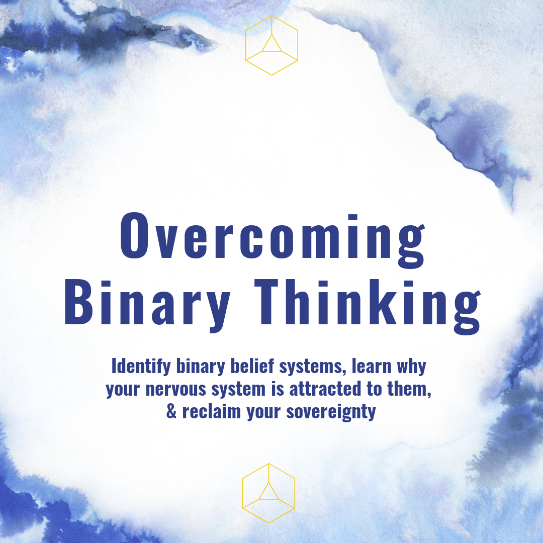Overcoming Binary Thinking - LindseyLockett.com