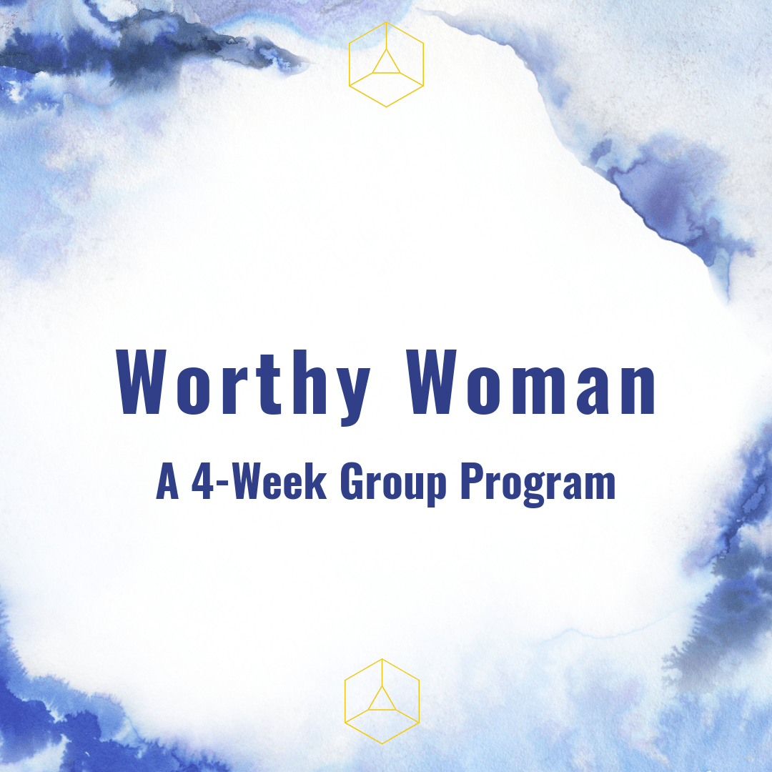 Worthy Woman | 4-Week Group Program - LindseyLockett.com